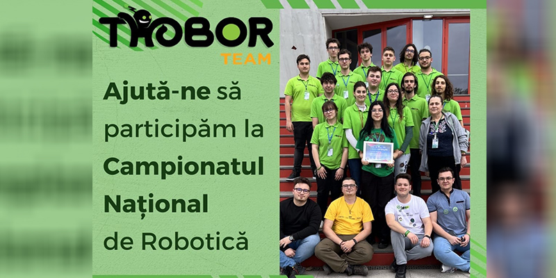 Echipa de robotică THOBOR are nevoie de ajutorul tău! - Tecuceni